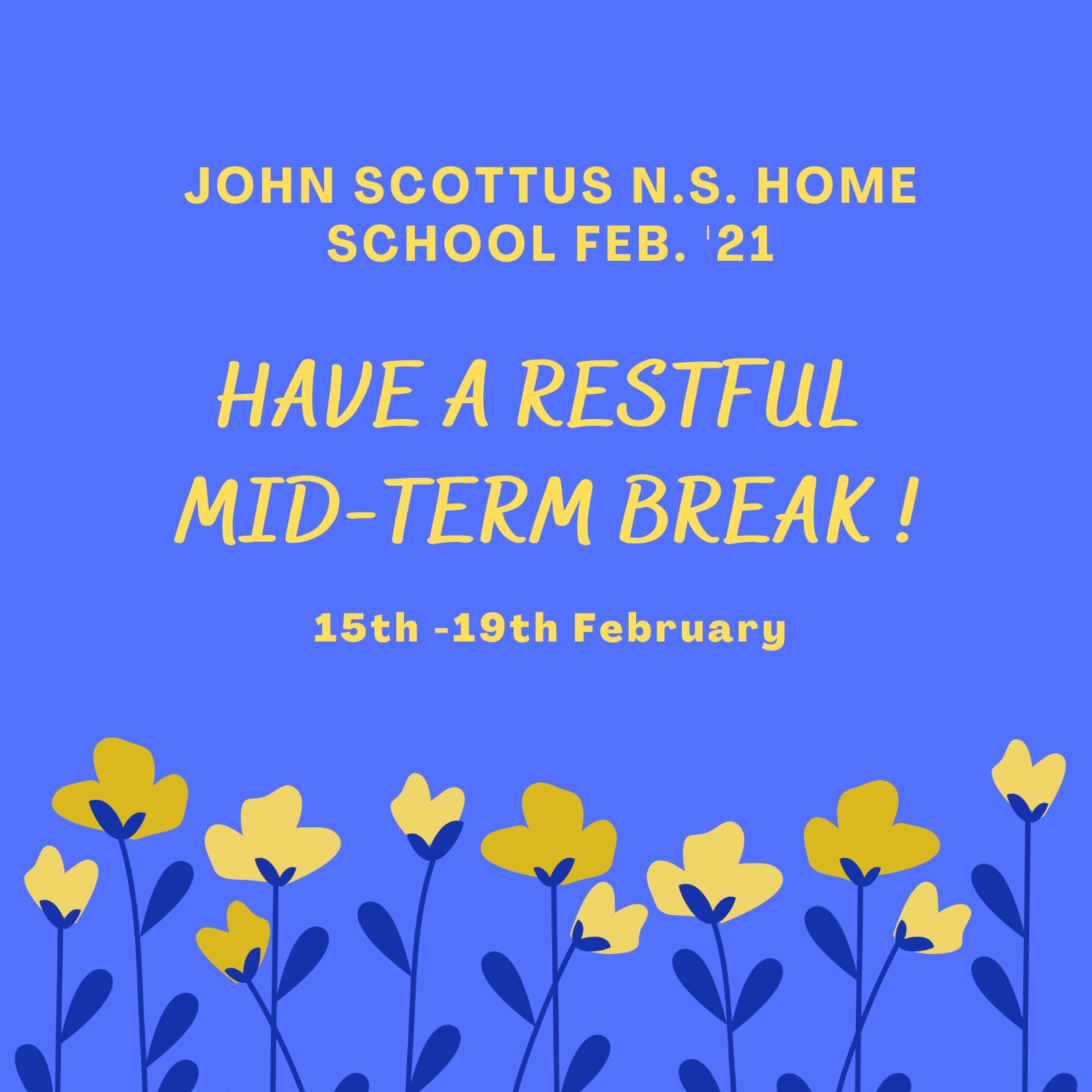 Mid Term Break - John Scottus National School